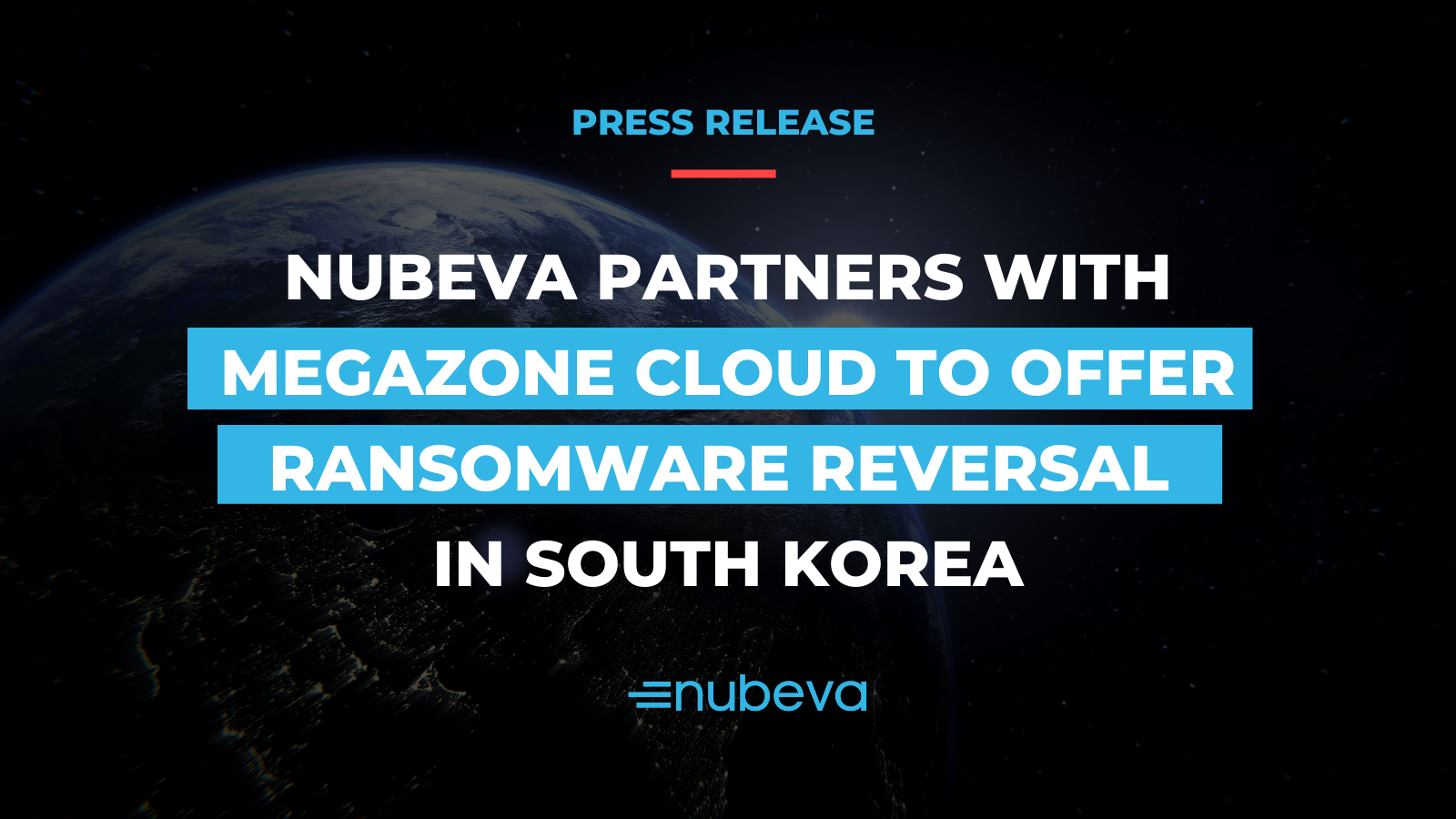 Nubeva Partners with Megazone Cloud to Offer Ransomware Reversal in ... Nubeva Partners with Megazone Cloud to Offer Ransomware Reversal in ...